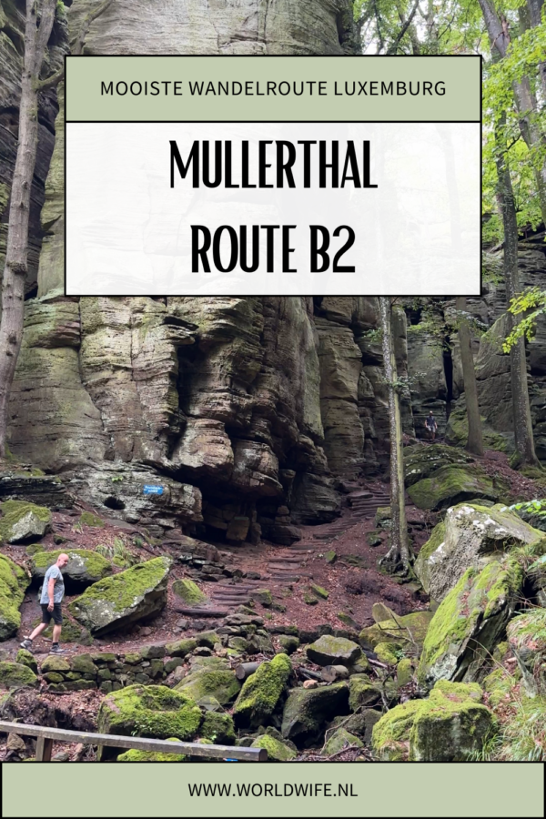 De mooiste wandeling in het Mullerthal: route B2